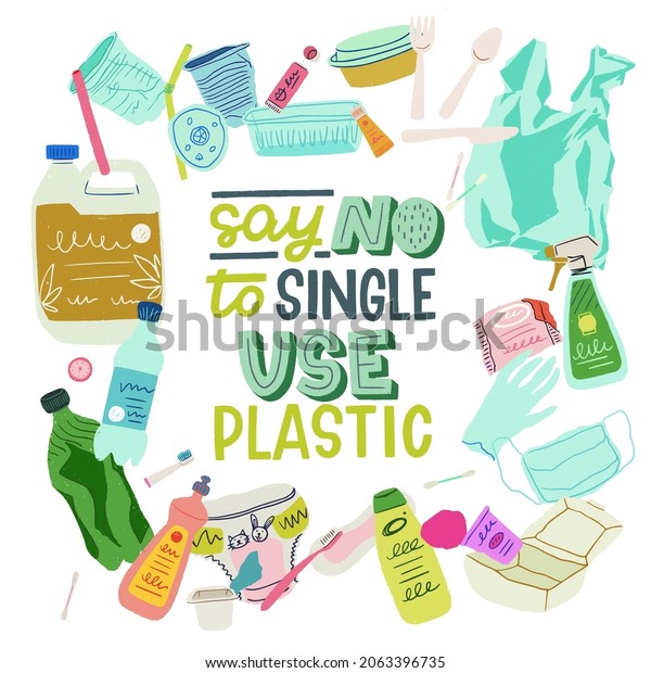 Say No Single Use Plastic Hand Stock Vector (Royalty Free) 2063396735 ...