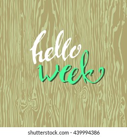 Says Letterin Hello Week Vector Illustration Stock Vector (Royalty Free ...