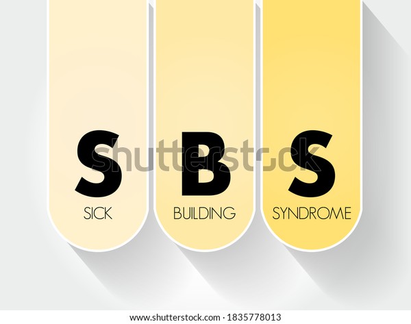 Sbs Sick Building Syndrome Acronym Medical Stock Vector (Royalty Free ...