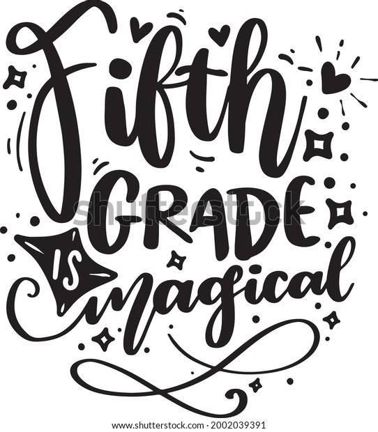 School Grade Lettering Quotes Student Motivational Stock Vector ...