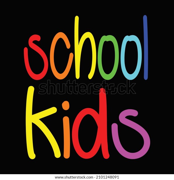 School Kids Vector T Shirt Design Stock Vector (Royalty Free ...