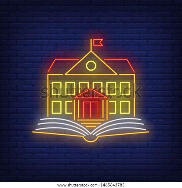 School Neon Sign Building Flag On Stock Vector (Royalty Free ...