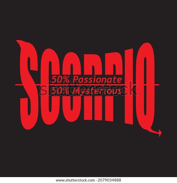 Scorpio Quote Typography Vector Illustration Stock Vector (Royalty Free ...