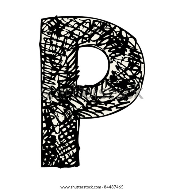 Scribble Alphabet Doodle Letter P Stock Vector (Royalty Free) 84487465
