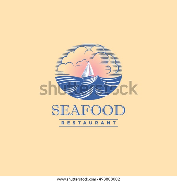 Seafood Restaurant Logo Engraving Sea Sailing Stock Vector (Royalty ...
