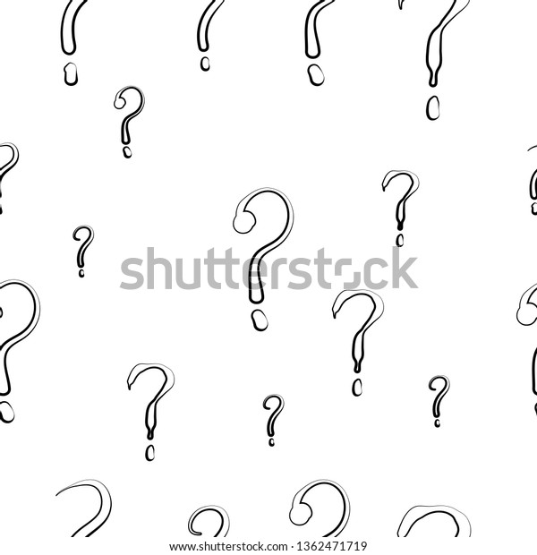 Seamless Pattern Hand Drawn Questions Marks Stock Vector (Royalty Free) 1362471719 | Shutterstock