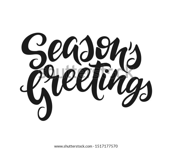 Seasons Greetings Vector Calligraphy Isolated Typography Stock Vector ...