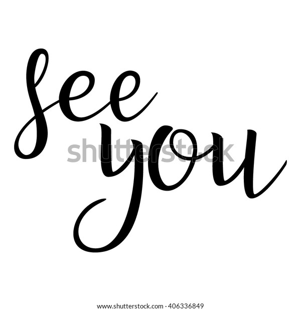 Stock vektor „See You Calligraphic Quote Typographic Design“ (bez ...