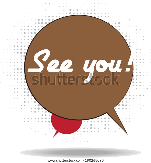 See You Wording Comic Bubble Speech Stock Vector (Royalty Free ...