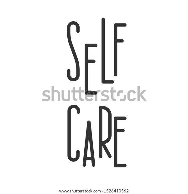 Self Care Lettering Phrase Hand Drawn Stock Vector (Royalty Free ...