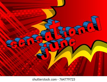 Sensational June Comic Book Style Word Stock Vector (Royalty Free ...