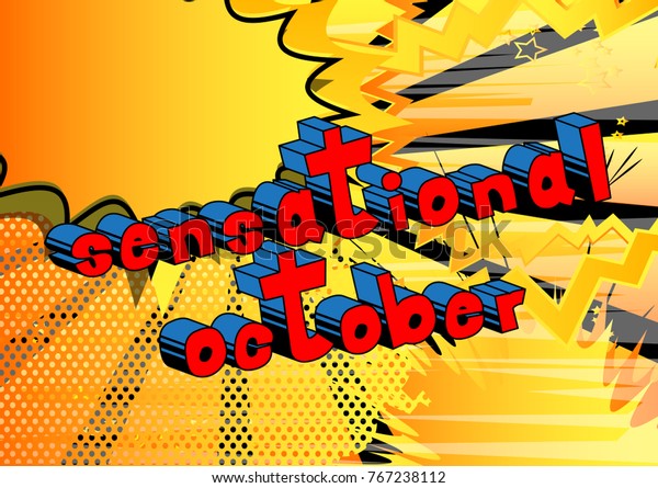 Sensational October Comic Book Style Word Stock Vector (Royalty Free ...