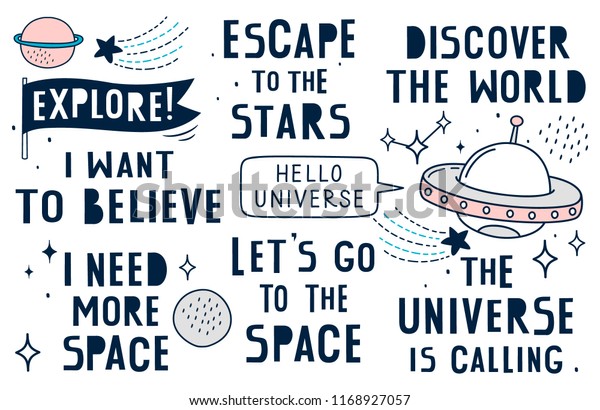 Set of hand drawn space quotes, phrases and words