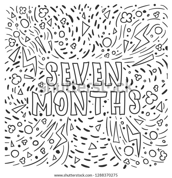 Seven Months Vector Typography Lettering Made Stock Vector (Royalty ...