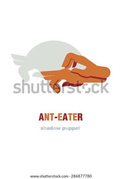 Shadow Hand Puppets Animals Anteater Antbear Stock Vector (Royalty Free ...