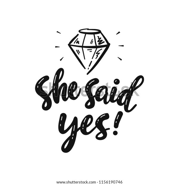 She Said Yes Hand Drawn Bachelorette Stock Vector (Royalty Free ...