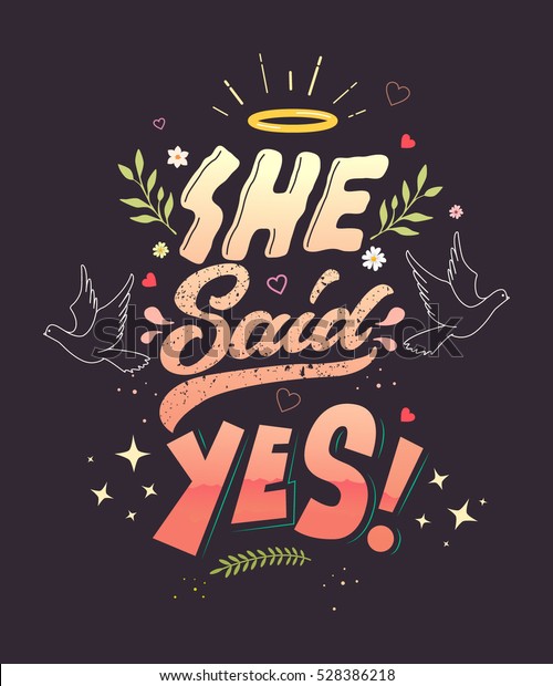 She Said Yes Topographical Vector Illustrationwedding Stock Vector ...