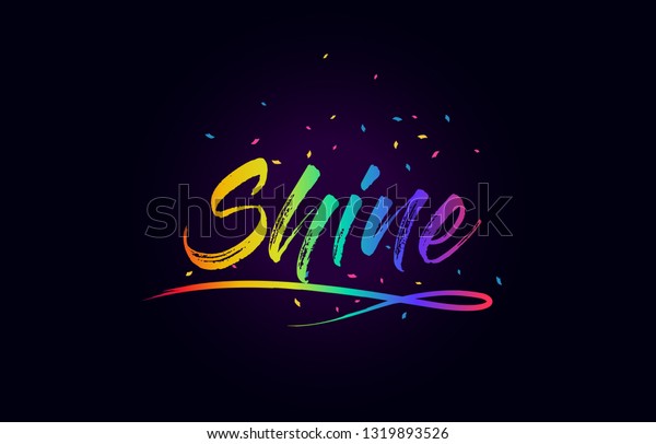 Shine Word Text Handwritten Rainbow Vibrant Stock Vector (Royalty Free ...