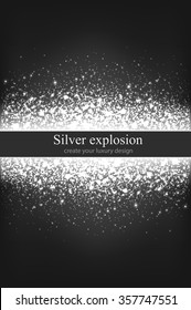 Shining Silver Explosion On Black Background Stock Vector (Royalty Free) 357747551