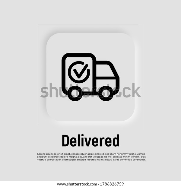 Shipment Delivered Lorry Check Mark Delivery Stock Vector (Royalty Free ...