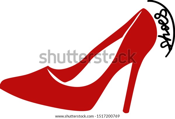 Shoes Lettering Red High Heel Shoes: vetor stock (livre de direitos ...