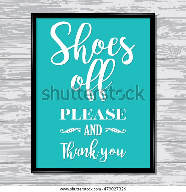 Shoes Off Please Signageposter Vector Stock Vector (Royalty Free) 479027326