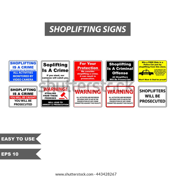 Shoplifting Signs Warning Store Softlifter Stock Vector (Royalty Free ...