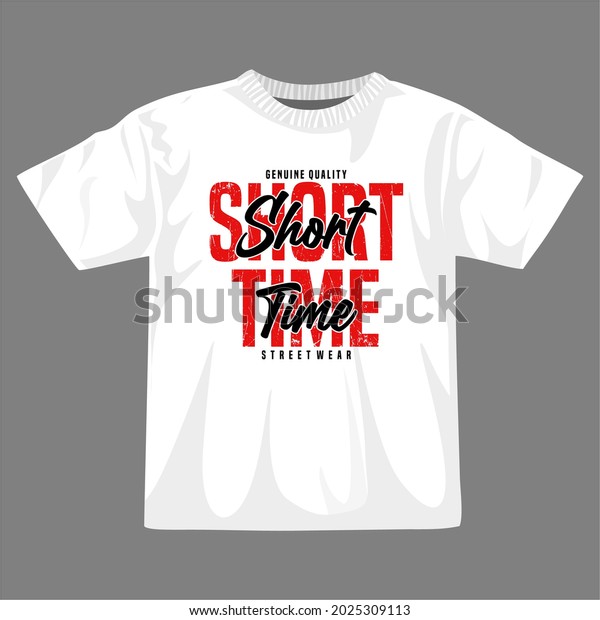 Short Time Vector T Shirt Design Stock Vector (Royalty Free) 2025309113 ...