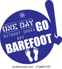 75 One day without shoes Images, Stock Photos & Vectors | Shutterstock