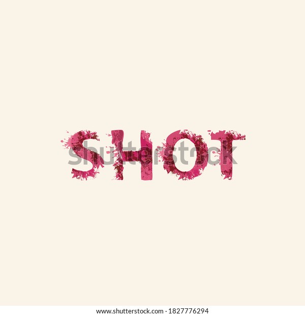 Shot Lettering Modern Style Vector Illustration Stock Vector (Royalty ...