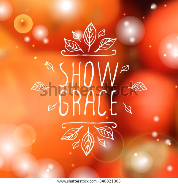 Show Grace Hand Sketched Graphic Vector Stock Vector (Royalty Free ...