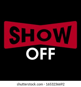 Show Offgraphic Design Print Tshirtsvectorpostercard Stock Vector ...