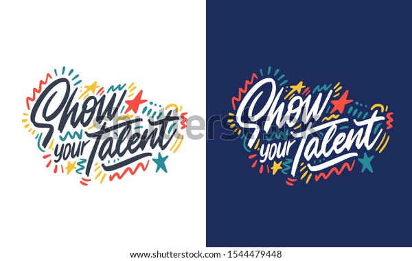 Show Your Talent Sign Set Handwritten Stock Vector (Royalty Free ...