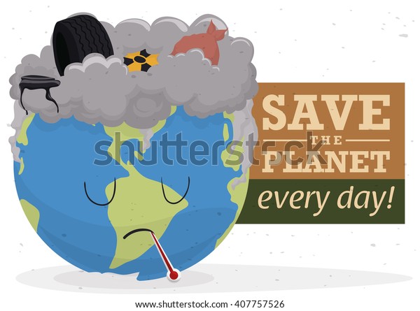 Sick Earth Because Contamination Save Planet 스톡 벡터(로열티 프리) 407757526 ...