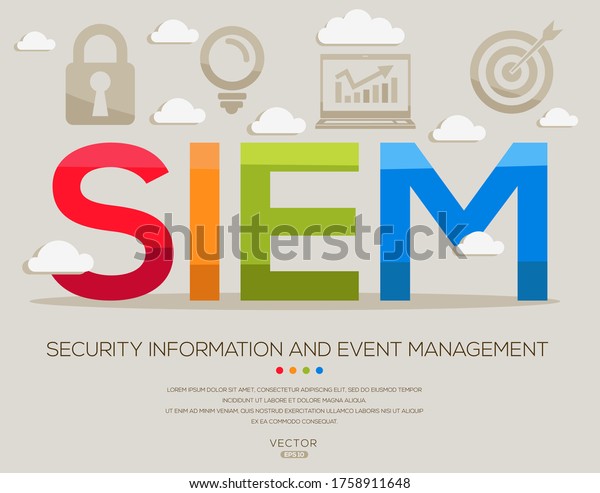 Siem Mean Security Information Event Management Stock Vector (Royalty ...