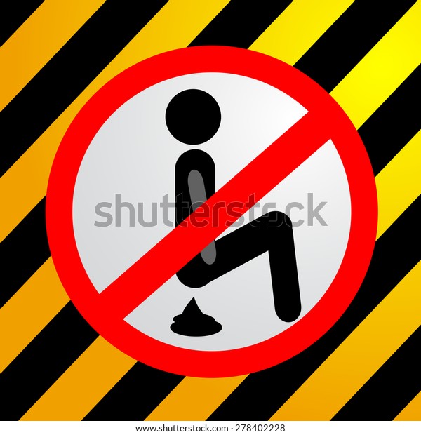 Sign Dont Poop Stock Vector (Royalty Free) 278402228 | Shutterstock