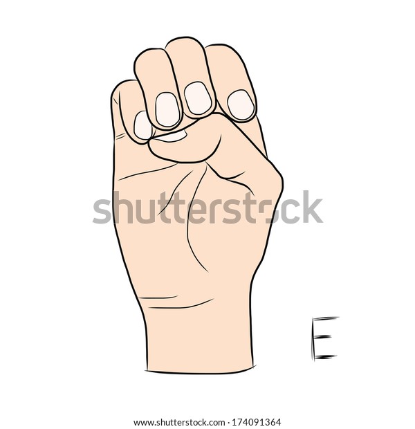 Sign Language Alphabetthe Letter E Stock Vector (Royalty Free ...