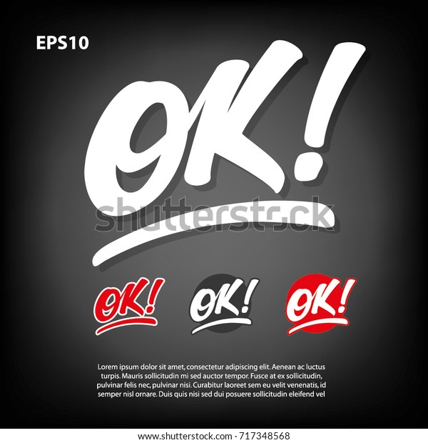 Sign Ok Handwriting Stock Vector (Royalty Free) 717348568 | Shutterstock
