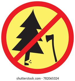 Sign On Prohibition Cut Down Trees Stock Vector (Royalty Free) 782065324