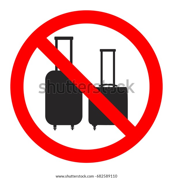 Sign Prohibited Luggage Stock Vector (Royalty Free) 682589110 ...