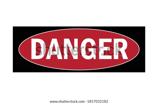 Signal Word Danger Vector Illustration White Stock Vector (Royalty Free ...