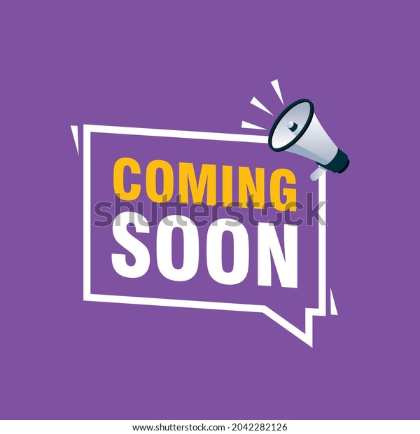 Simple Coming Soon Sign Megaphone Isolated Stock Vector (Royalty Free ...
