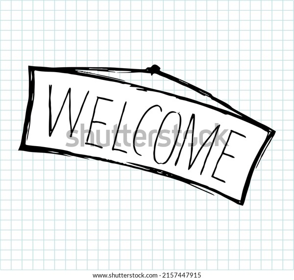 Simple Hand Drawn Doodle Welcome Sign Stock Vector (Royalty Free ...
