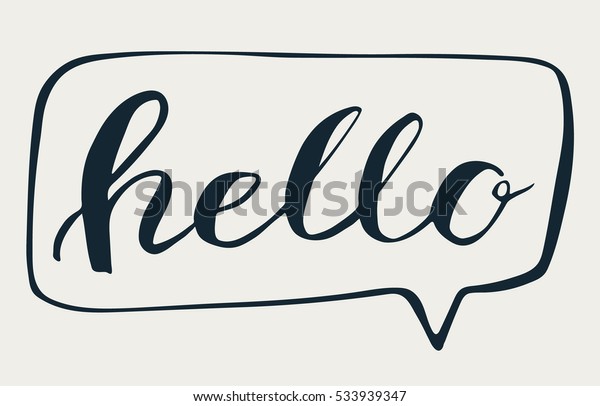 Simple Script Hello Speech Bubble Handwriting Stock Vector (Royalty ...