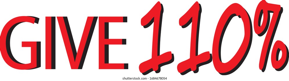 Simple Vector Motivational Wordings Give 110 Stock Vector (Royalty Free ...
