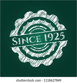 Since 1925 Chalkboard Emblem On Black Stock Vector (Royalty Free ...