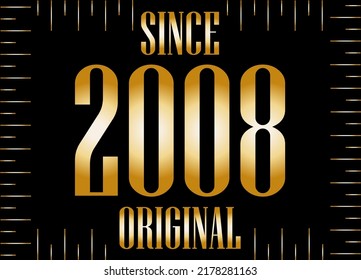Since 2008 Year Original Gold Golden Stock Vector (Royalty Free ...