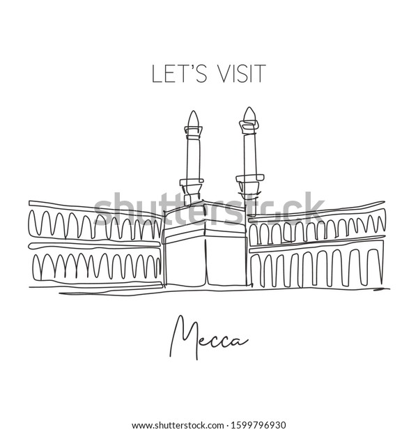 Single continuous line drawing Masjidil Haram landmark. Most holy place ... Single continuous line drawing Masjidil Haram landmark. Most holy place ...