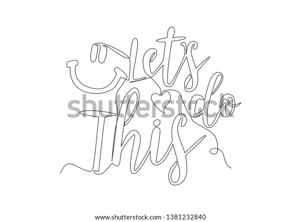 Single Continuous Line Drawing Motivational Inspirational Stock Vector ...