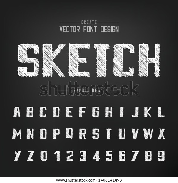 Sketch Bold Font Alphabet Vector Chalk Stock Vector (Royalty Free ...